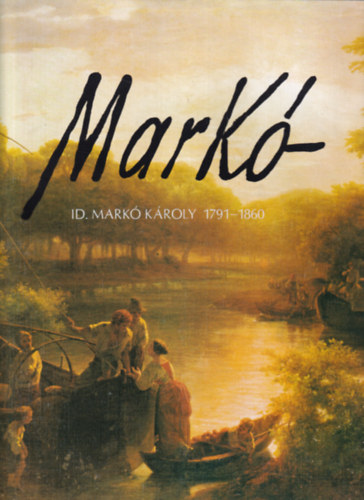 Libri Antikvár Könyv: 4 db festészeti album: Markó ( Id. Markó Károly ...