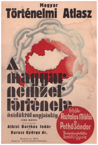 Libri Antikvár Könyv: Magyar Történelmi Atlasz- A magyar nemzet ...