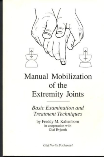 Libri Antikvár Könyv: Manual Mobilization of the Extremity Joints ...