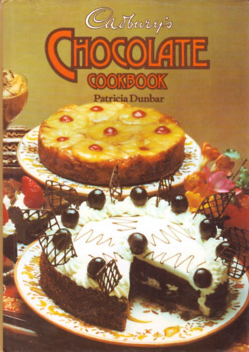 Libri Antikvár Könyv: Cadbury's Chocolate Cookbook (Patricia Dunbar ...