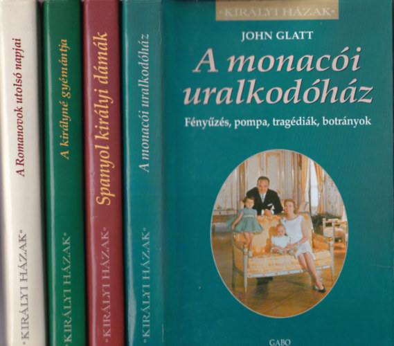 Libri Antikvár Könyv: 4 db Királyi házak sorozatból: A királyné ...